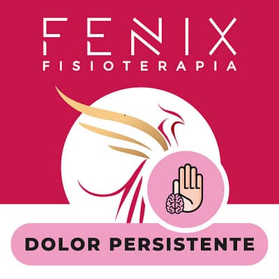 Dolor persistente - Fénix Fisioterapia